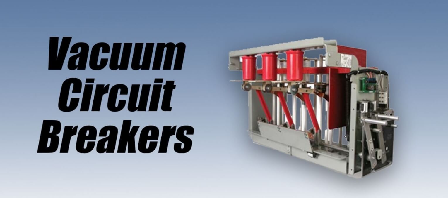 What is Vacuum Circuit Breakers | Becker Mining USA